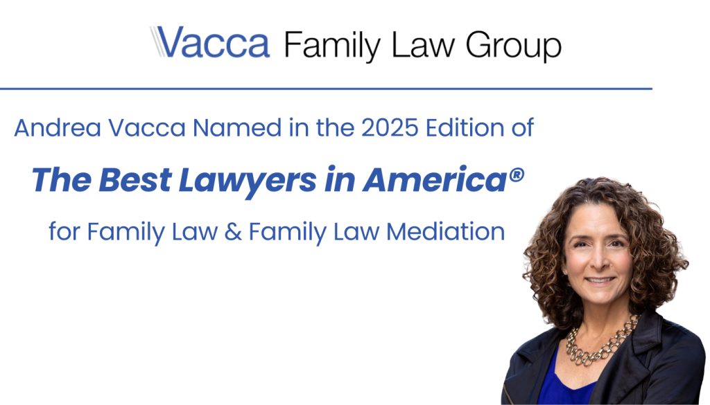 Andrea Vacca Earns Best Lawyers 2025 Award | Vacca Family Law Group